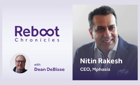 Mphasis | Podcast I The Reboot Chronicles with Dean DeBiase with Nitin ...
